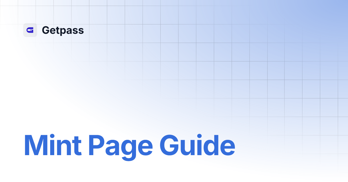 Mint Page Guide | Getpass